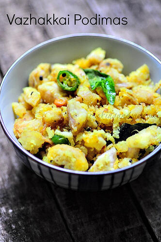 Vazhakkai Podimas-Raw Banana Podimas Recipe - Edible Garden