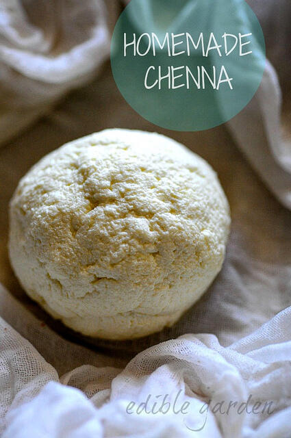 Chenna recipe, how to make chenna recipe for Indian sweets - Edible Garden
